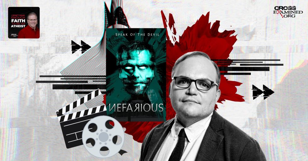 Who is Nefarious? | with Steve Deace - CrossExamined