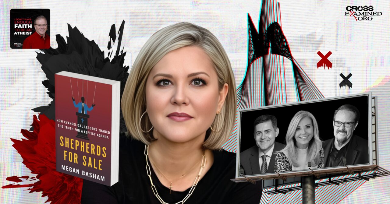 Shepherds for Sale | with Megan Basham - CrossExamined