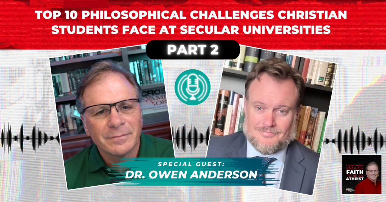 Top 10 Philosophical Challenges Christian Students Face at Secular ...