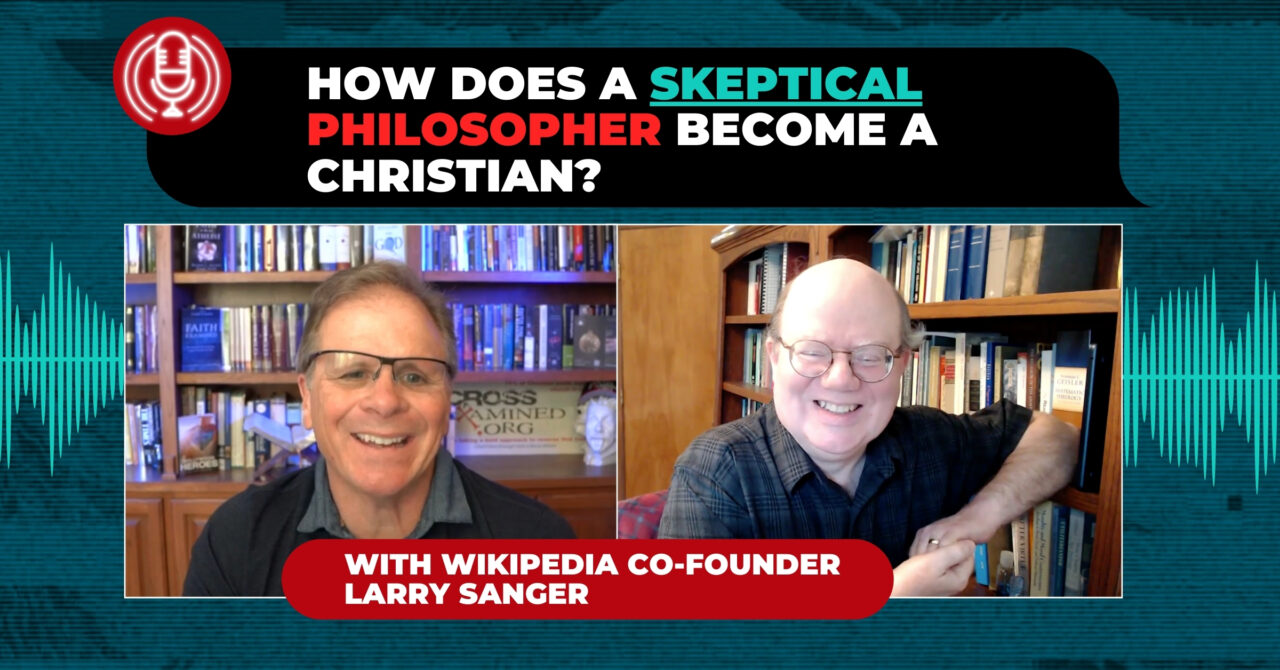 How Does a Skeptical Philosopher Become a Christian? with Wikipedia Co ...